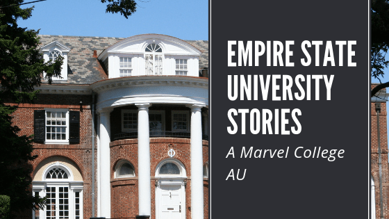 Empire State University Stories (A Marvel College AU series) – Stitch's ...