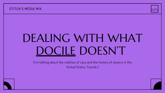 Dealing With What Docile Doesn’t – Stitch's Media Mix