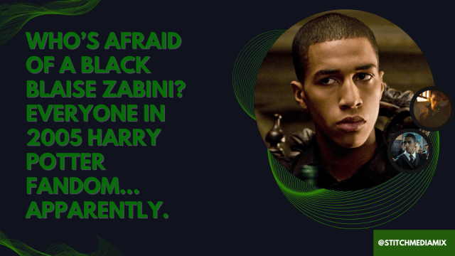 Blaise Zabini Controversy Ms. Louis Cordice Zabini | FanFiction